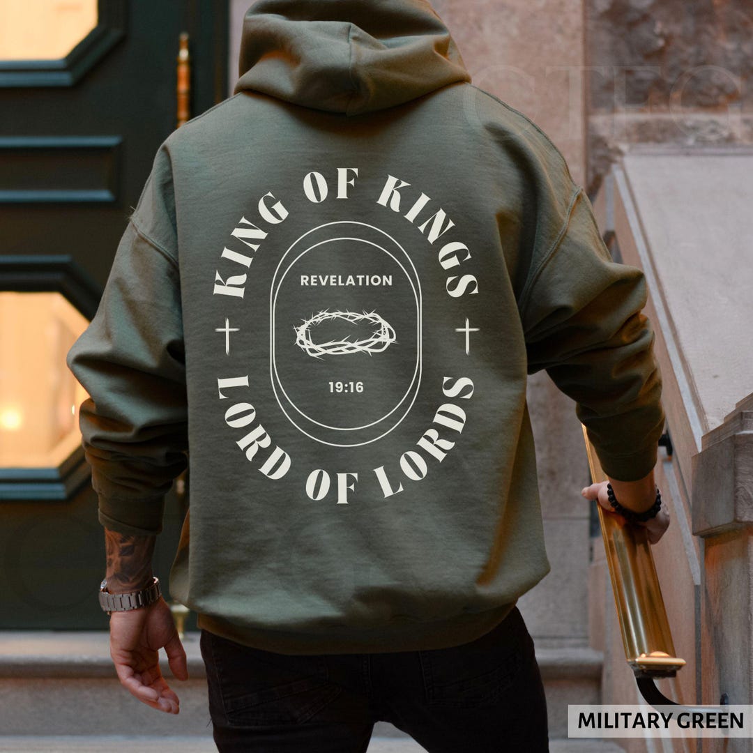 King of Kings Sweatshirt for Men and Women: Christian Bible Verse ...