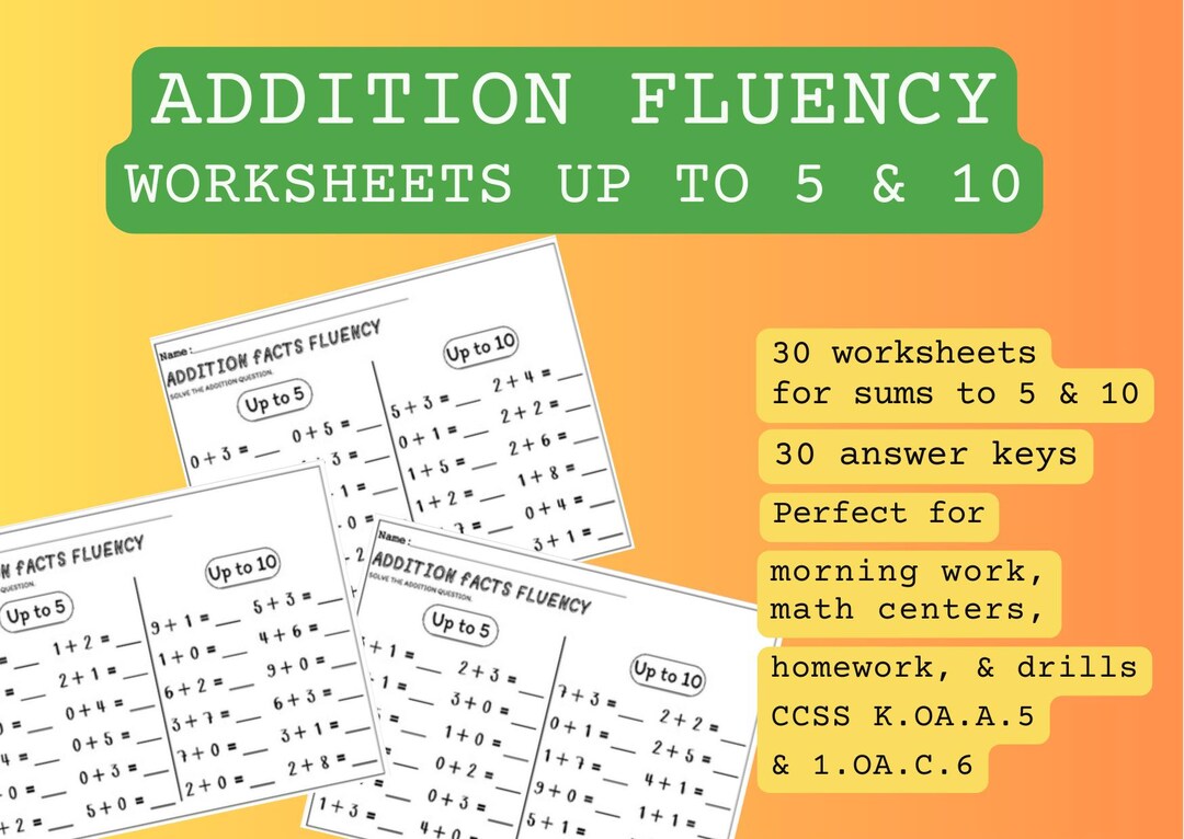 Addition Worksheets to 5 & 10 | 30 Pges + Ans | K.OA.A.5 and 1.OA.C.6 ...