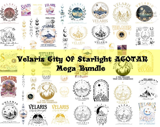 Acotar Velaris Svg Png Bundle, Court of Thorns and Roses Svg, to the ...
