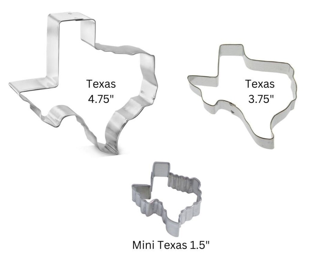 Texas Cookie Cutter, You Pick Your Set Size, 4.75" 3.75", 1.75 State ...