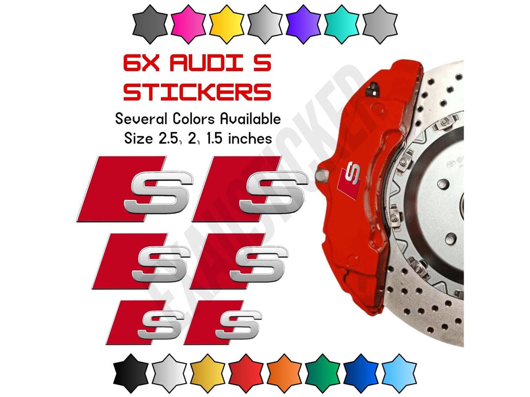 6x Audi S Brake Caliper Stickers, Audi Decals, Brake Caliper Decals ...