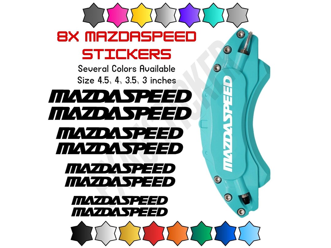 8x Mazdaspeed Brake Caliper Stickers, Mazdaspeed Decals, Brake Caliper ...