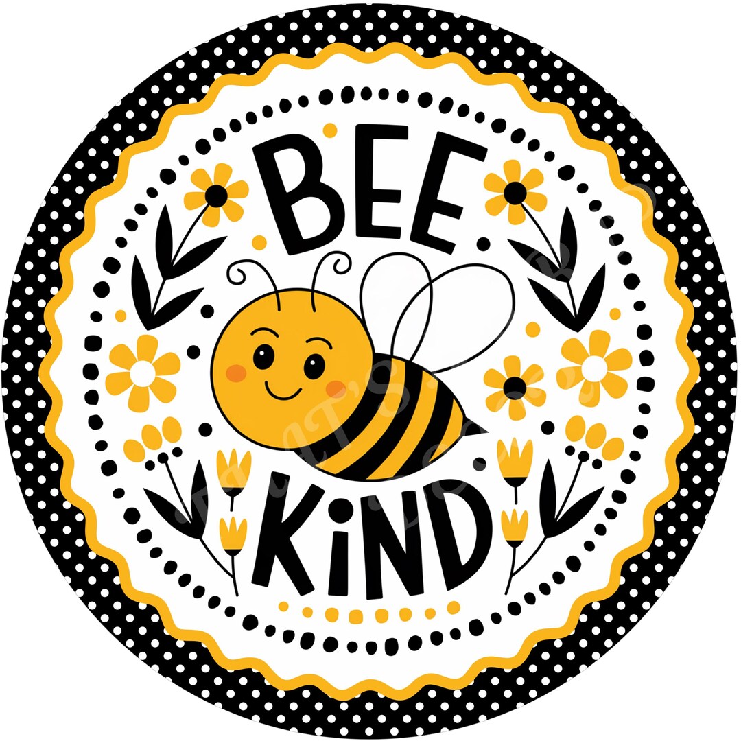 Bee Wreath Sign, Bee Kind, Wreath Attachment, Round Metal Sign, Bee ...