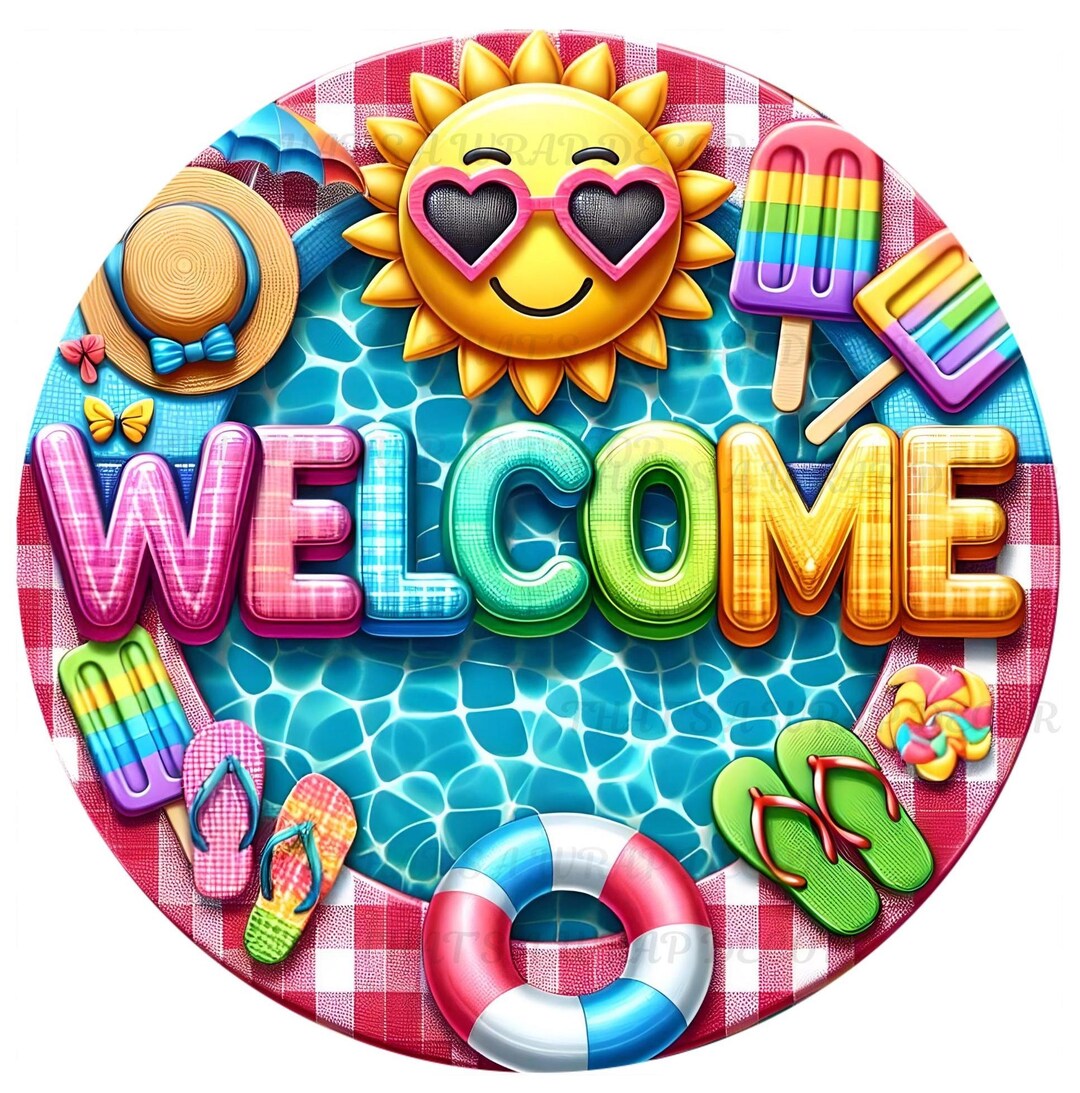 Welcome Summer Wreath Sign, Sunshine, Pool, Floaties, Popcicle Sign ...