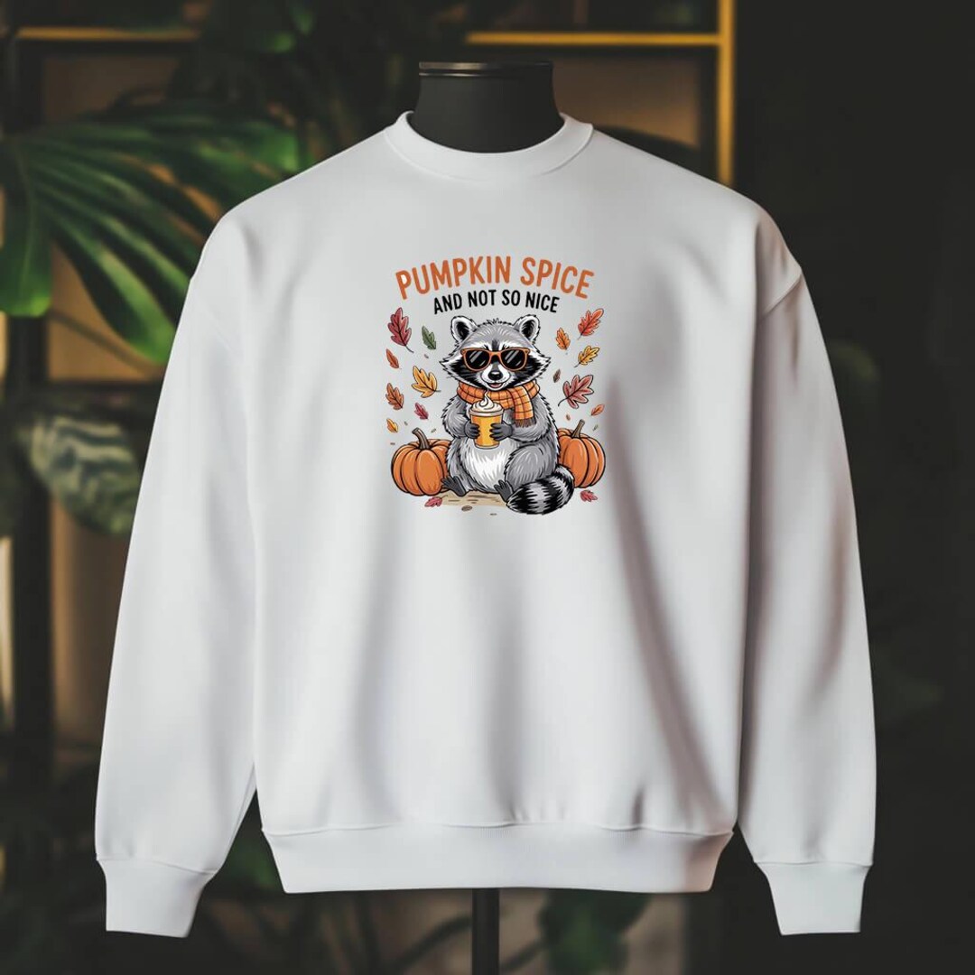 Humorous Fall Shirt Graphic-pumpkin Spice and Not so Nice Png-fall ...