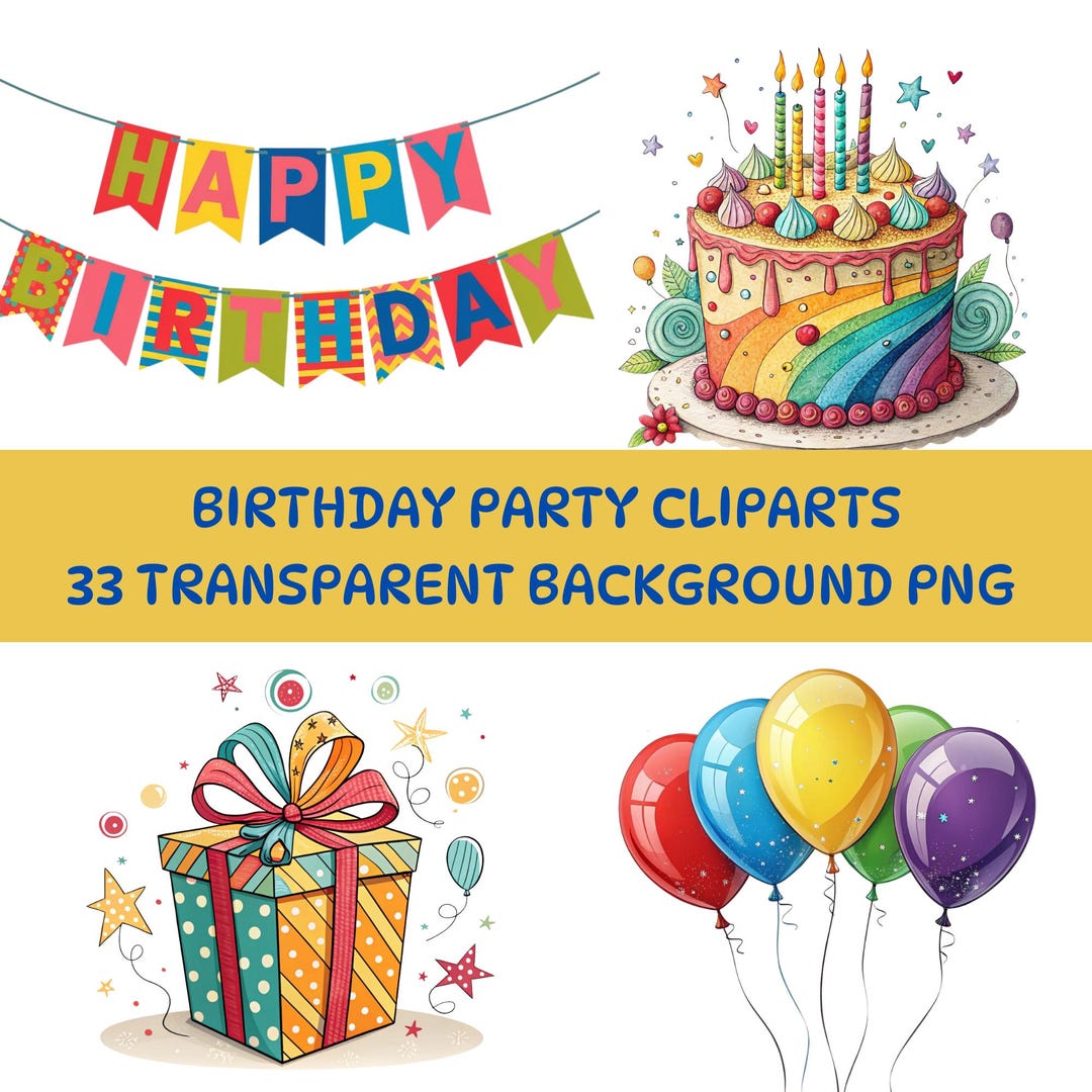 Birthday Party Clipart Bundle, 33 Transparent Png of Balloons, Cakes ...