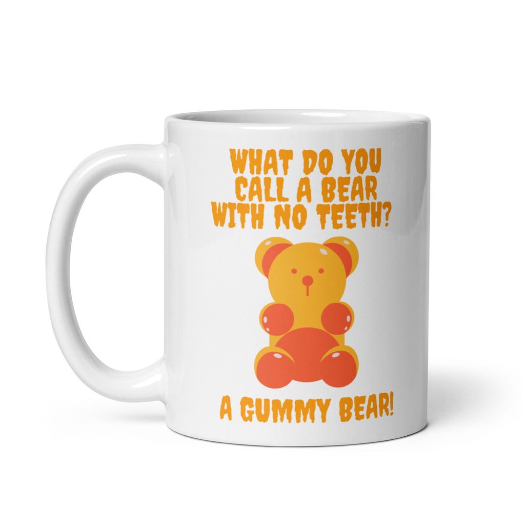 A Funny Gummy Bear Themed Dad Joke Mug Father’s Day Gift for ...