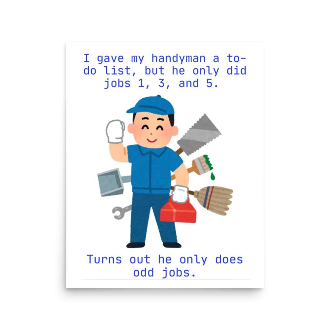 A Satisfactory Handyman Joke Poster Gift for Hard Working People - Etsy