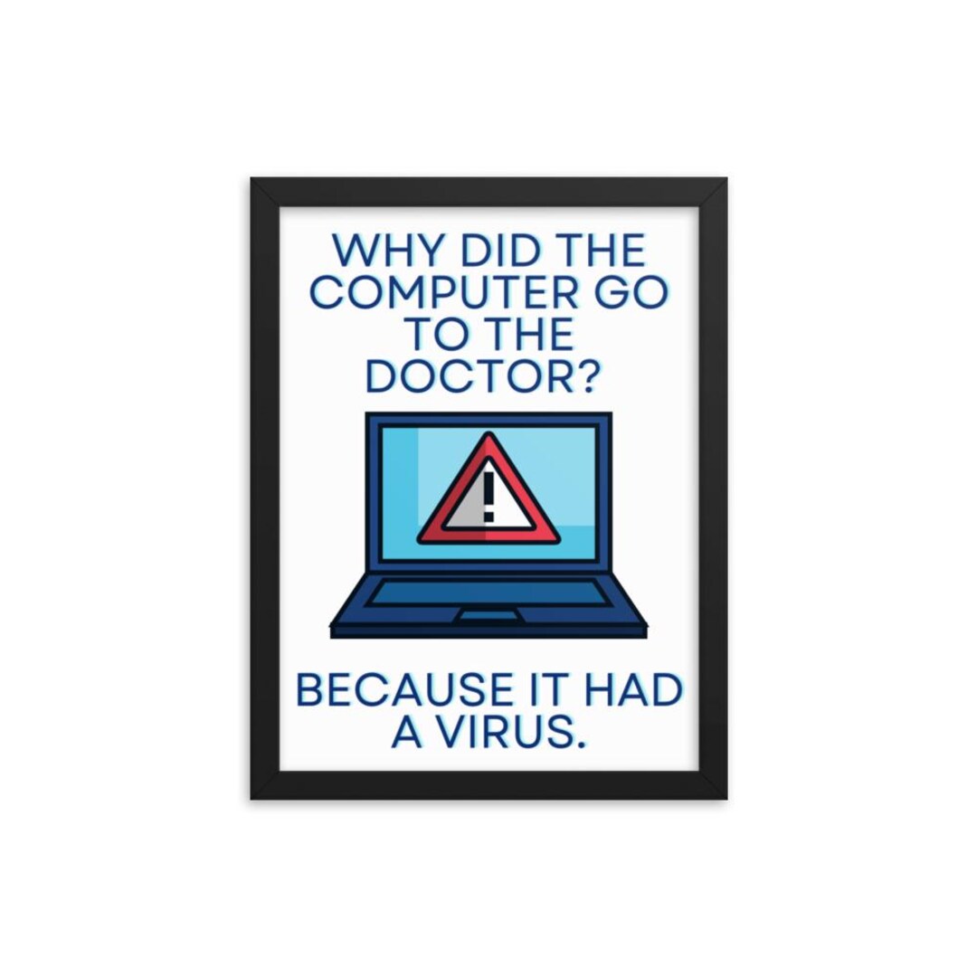 A Computer Vires Dad Joke Poster Framed Fathers Day Gifts for Dad Joke ...