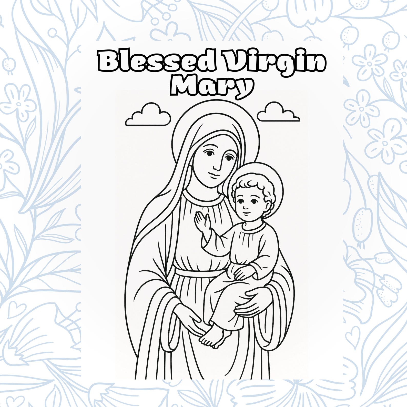 Blessed Virgin Mary Coloring Page: Catholic Kids Activity (PDF Download ...