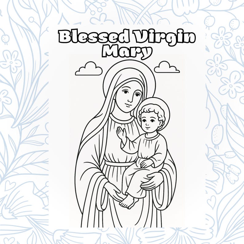 Blessed Virgin Mary Coloring Page L Catholic Coloring L Catholic Saints L Saints for Children L ...