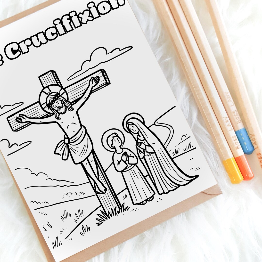 Crucifixion Coloring Page for Catholic Kids (PDF) - Etsy