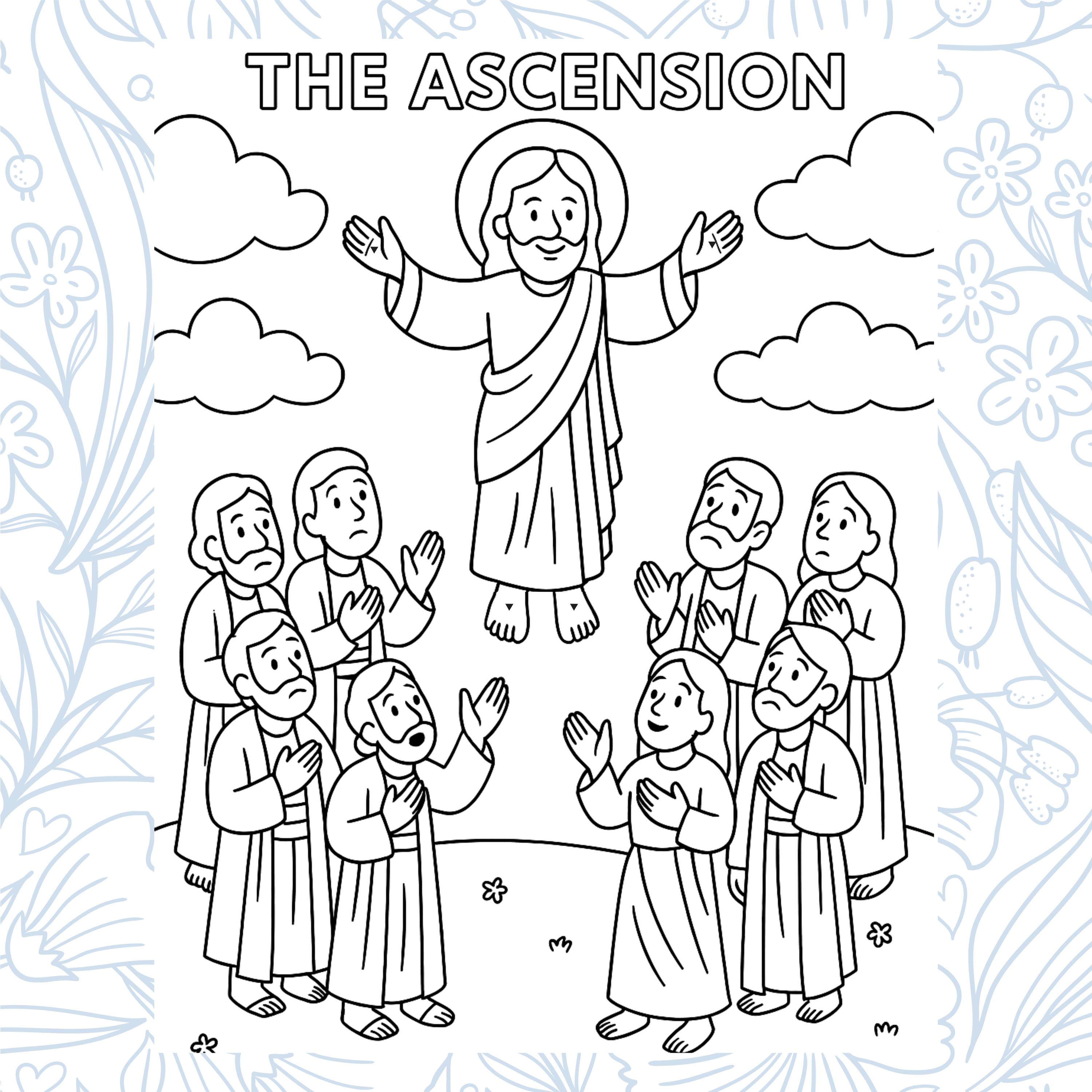 Ascension of Jesus Coloring Page: Catholic Saints Activity (PDF ...