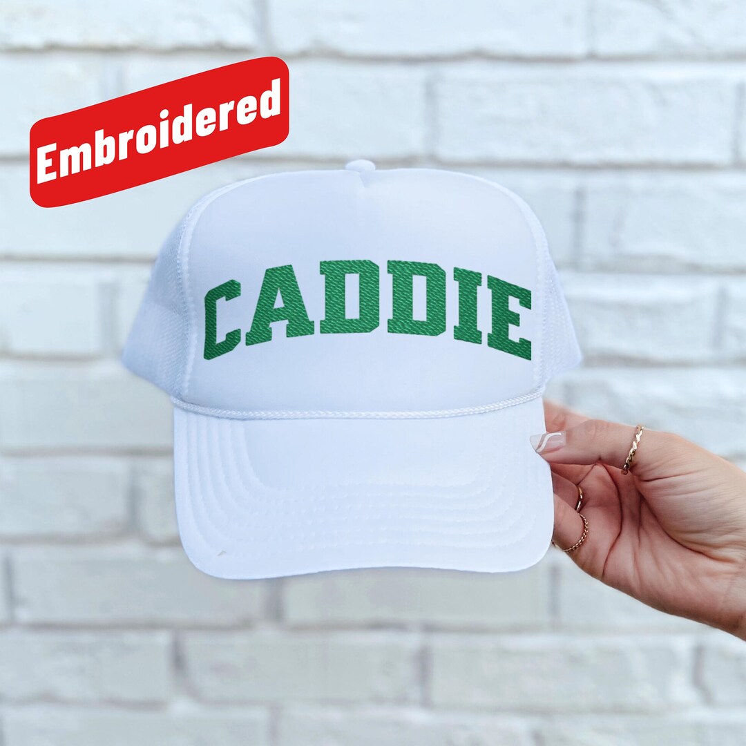 Embroidered Caddie Foam Trucker Hat - Golf Caddie Hat - Gift for Golf ...
