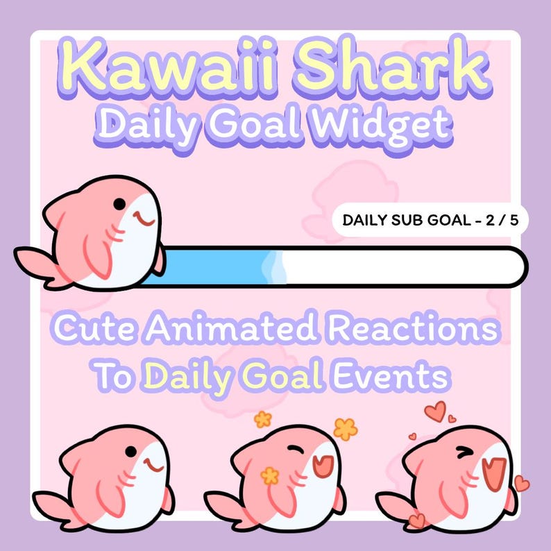Kawaii Shark Daily Goal Tracking Widget | Streaming | Twitch | Youtube ...