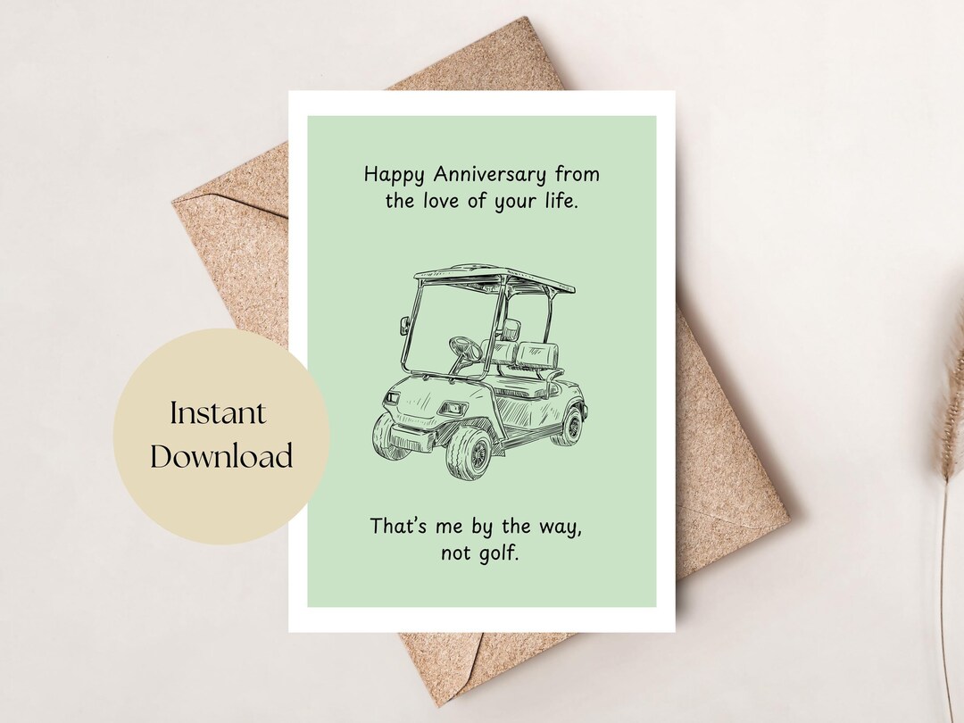 Printable Funny Anniversary Card, Sarcastic Golf Anniversary Card ...
