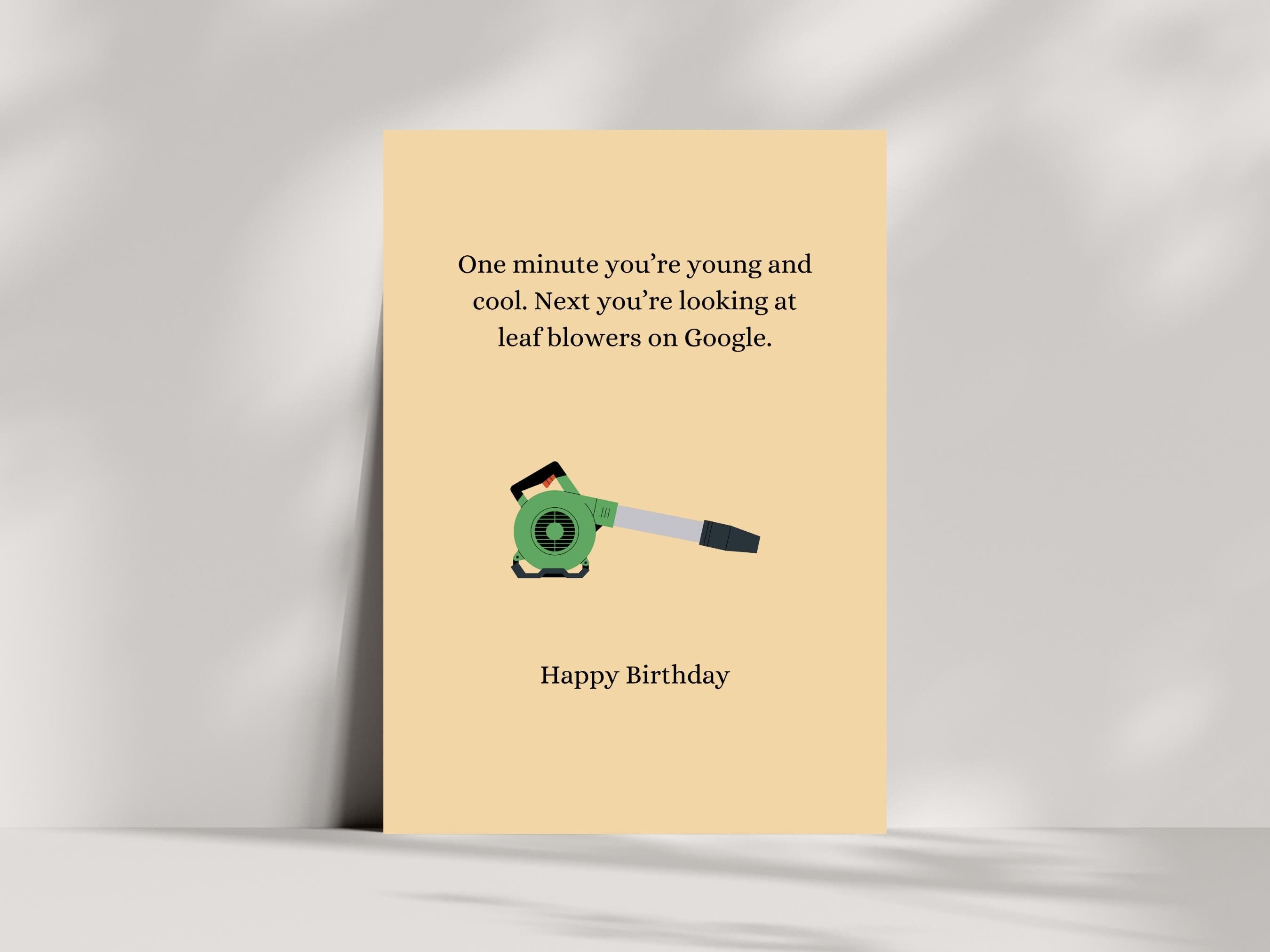 Printable Funny Birthday Card, One Minute You Are Young and Cool ...
