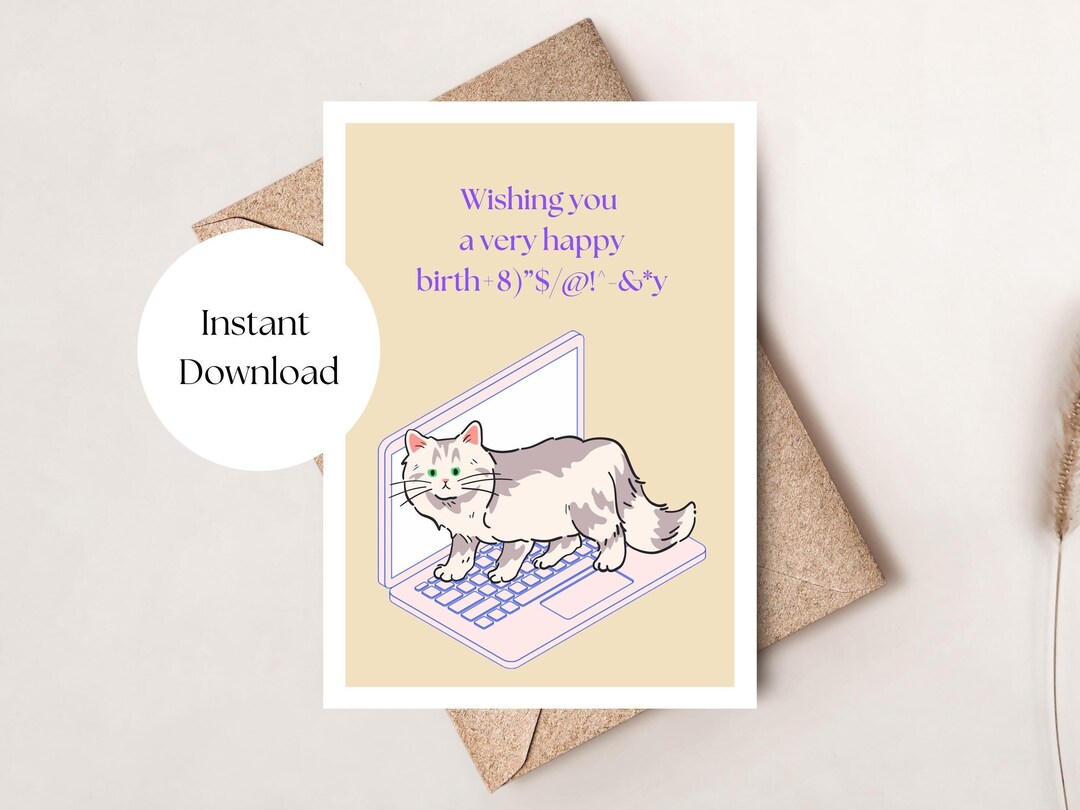 Printable Funny Cat Birthday Card, Cat and Laptop Birthday Card, Cat ...