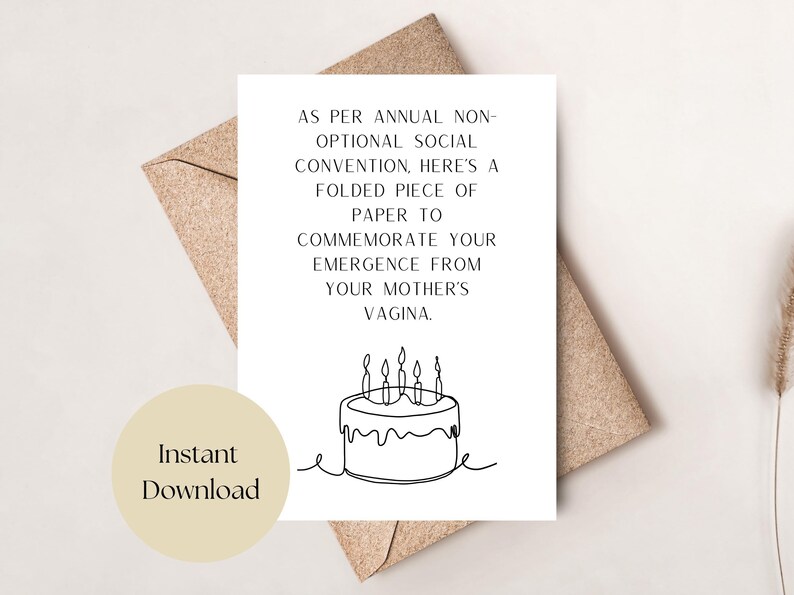 Printable Funny Birthday Card, Sarcastic as per Non-optional Social ...