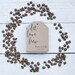 Let Love Brew Custom Tag Wedding Favors - Custom Coffee Wedding Tags ...