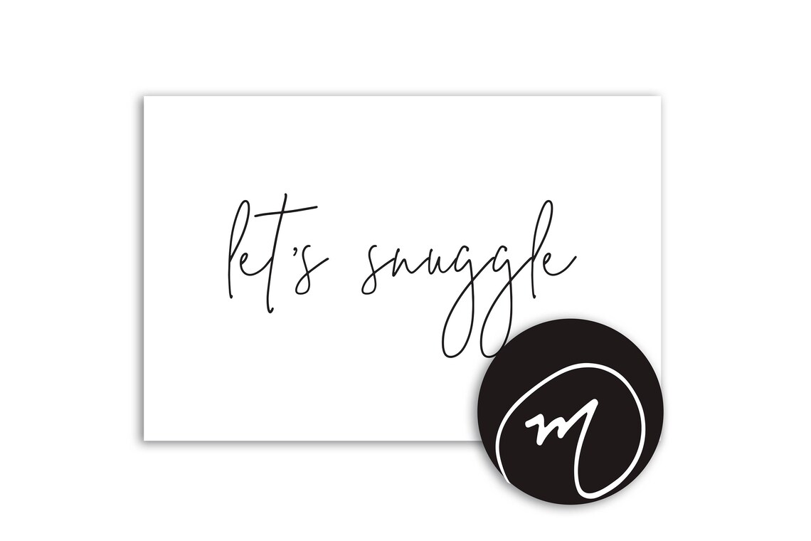 Let's Snuggle Downloadable Sign Let's Snuggle Decor | Etsy UK