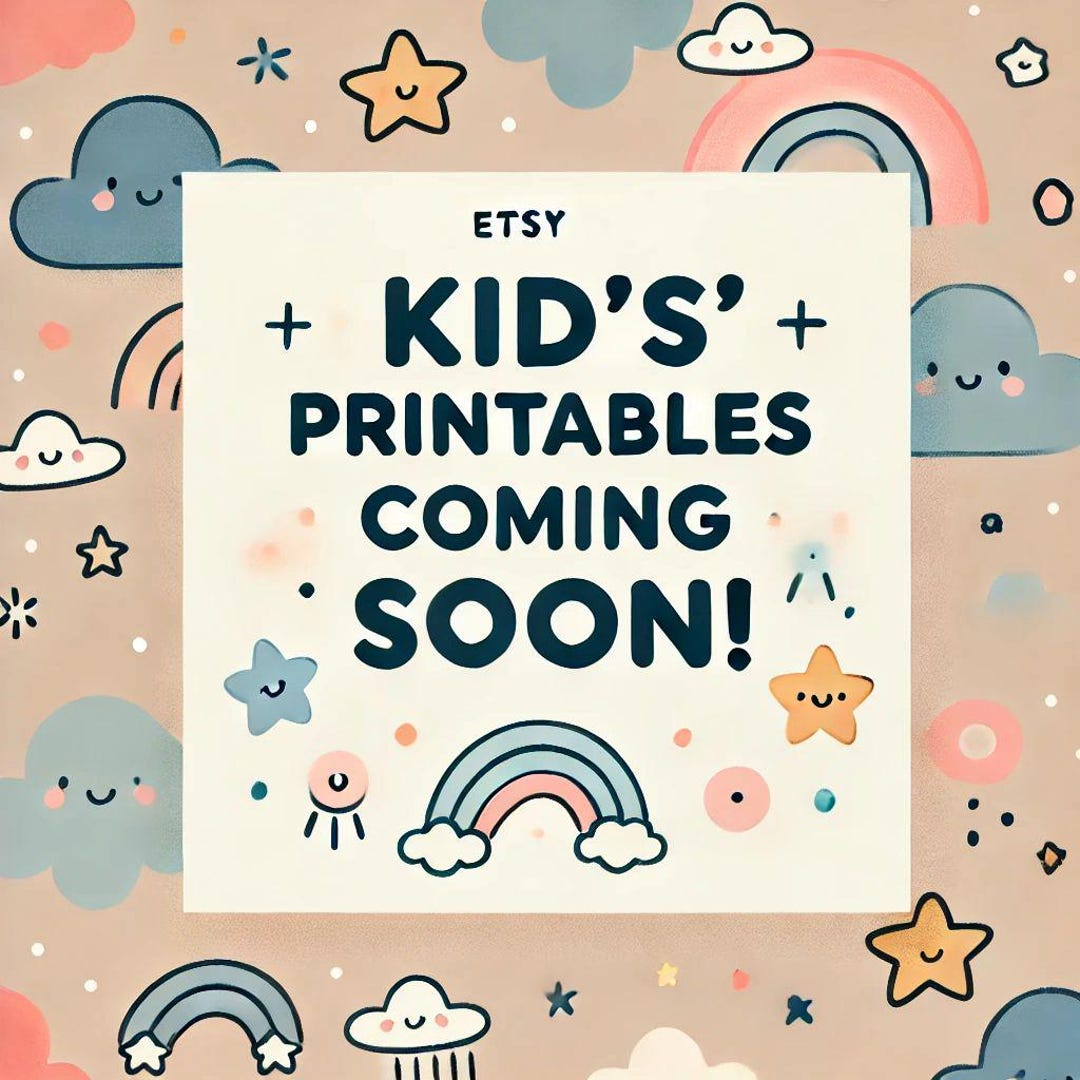 Kids Printable coming Soon - Etsy