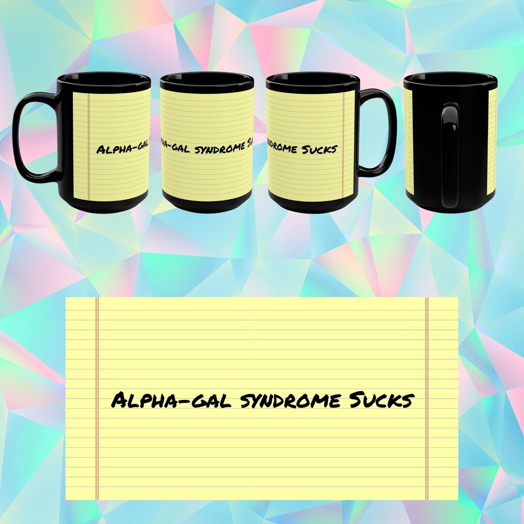15 Oz. Alpha-gal Syndrome Awareness Coffee Mug Yellow Humor AGS ...