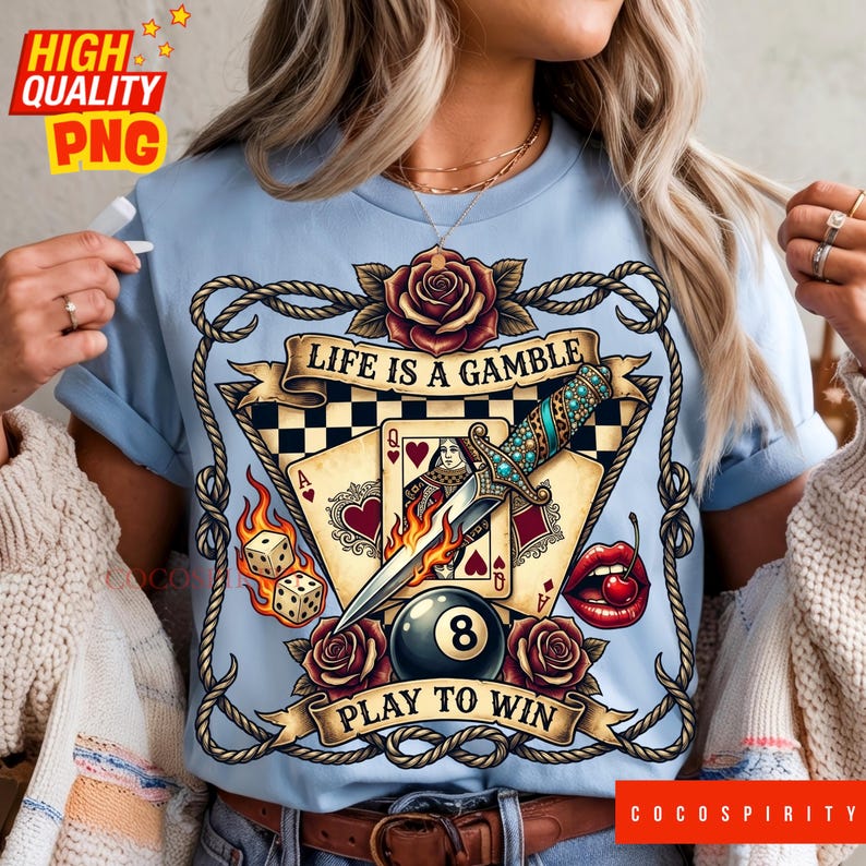 Retro Western Gamble PNG, Life is A Gamble, Play to Win Sublimation ...