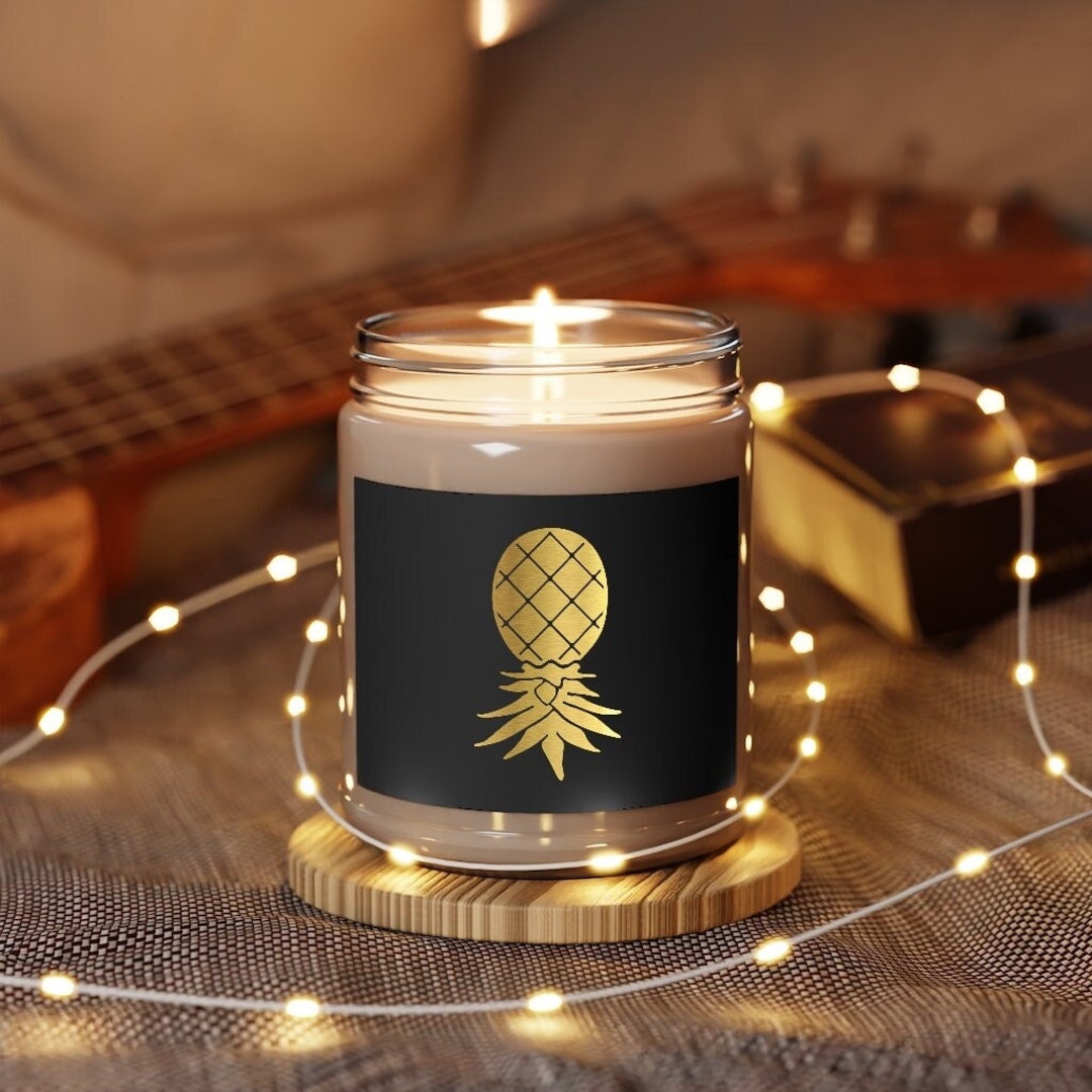 Upside Down Pineapple, Swingers, Sharing is Caring Aromatherapycandles ...