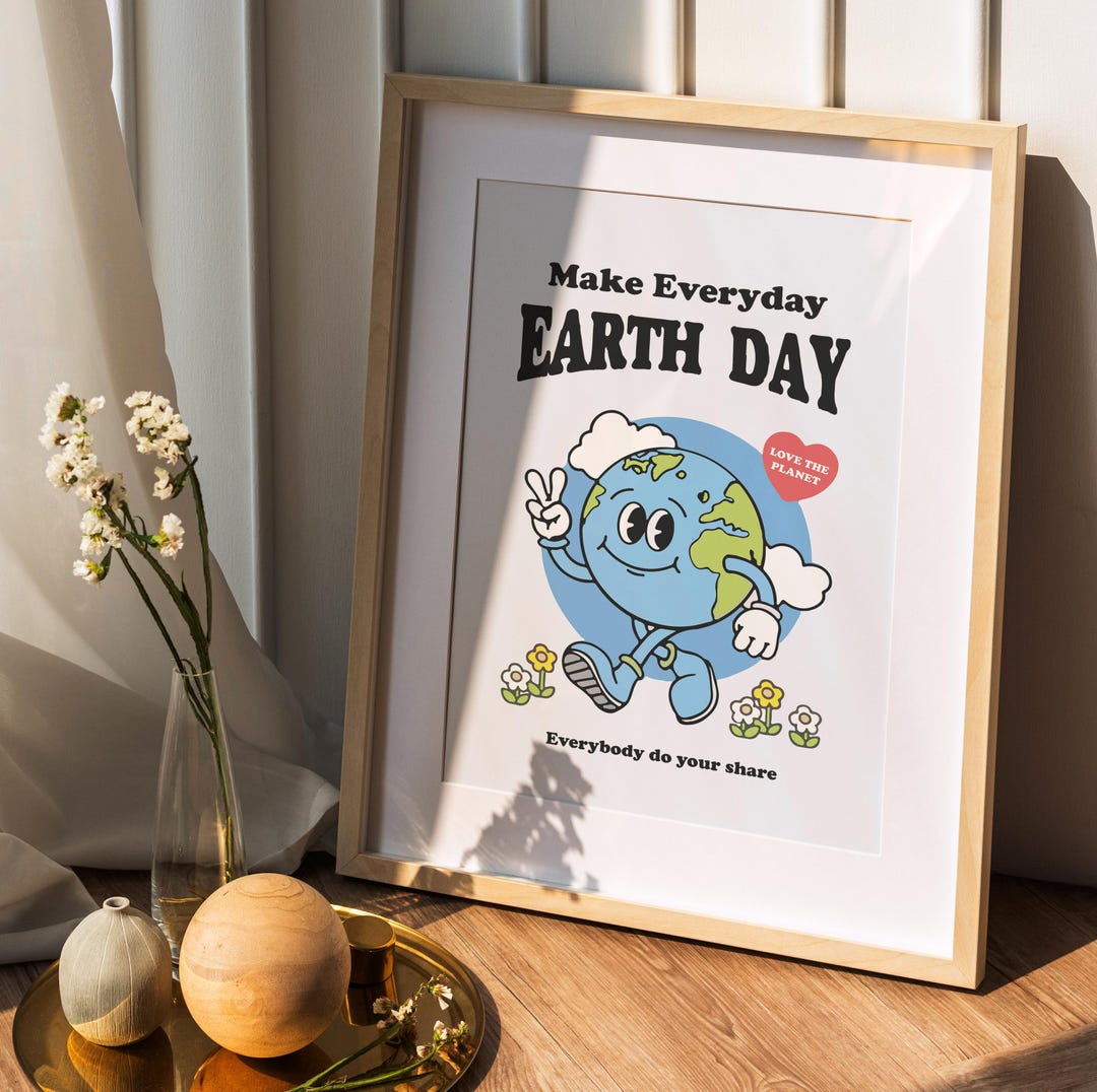 Make Everyday Earth Day Motivational Quote Poster Inspirational Digital ...