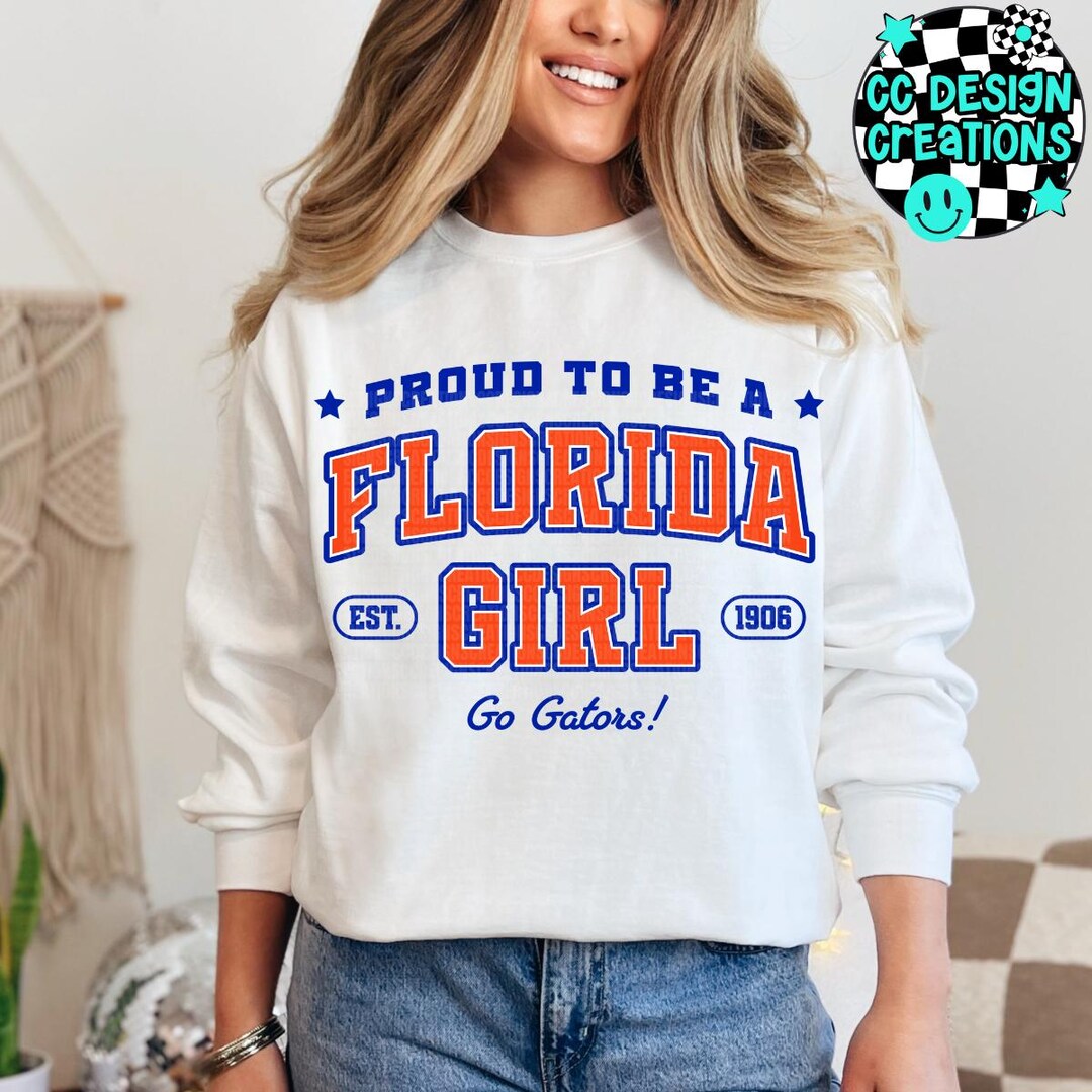 Proud to Be A Gators Girl PNG Football PNG College Game Day PNG Girly ...