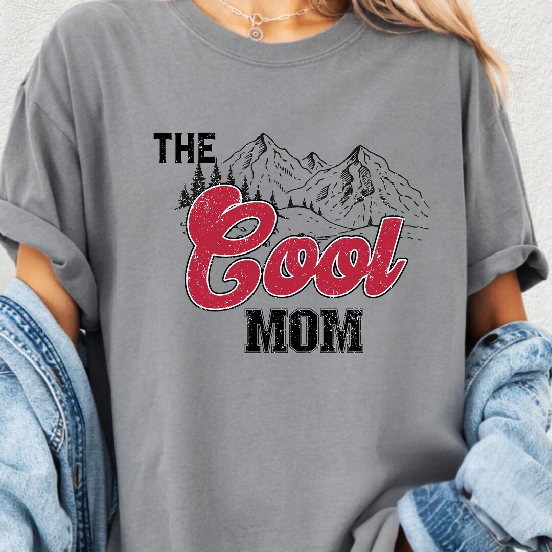 Comfort Colors®cool Mom Shirt,mom Birthday Gift,mothers Day Shirt, Gift ...