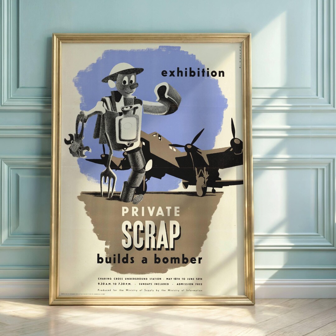 Vintage WWII Propaganda Poster | Private Scrap Builds a Bomber ...