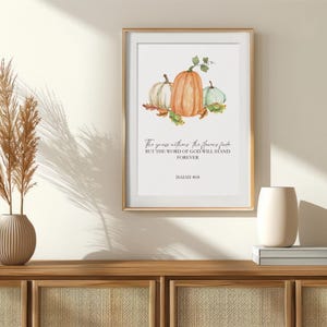 The Grass Withers | Isaiah 40:8 | Bible Verse | Wall Art | Digital ...