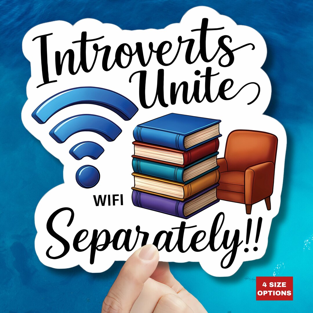 Introverts Unite Separately Sticker Funny Anti Social Vinyl Decal Book ...