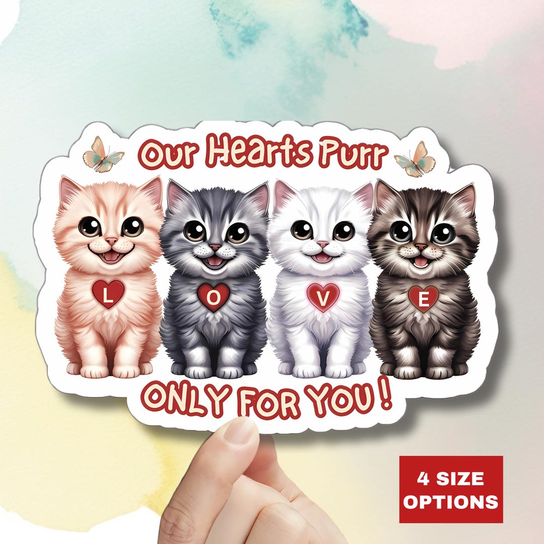 Valentine's Day Sticker Our Hearts Purr Only for You Cute Kitten Decals ...