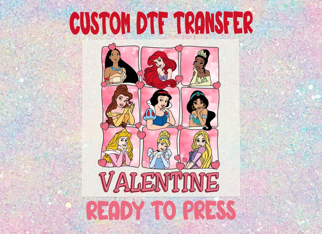 Disney Princess Valentine's Day Custom Transfer, Disney Princess DTF ...