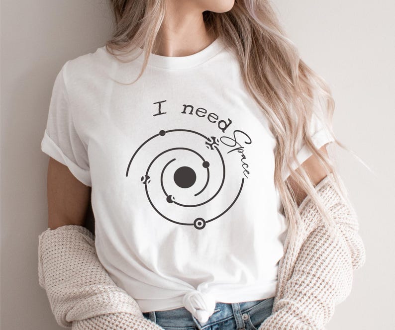 I Need Space Svg: Funny Planets Cut File (digital Download) - Etsy