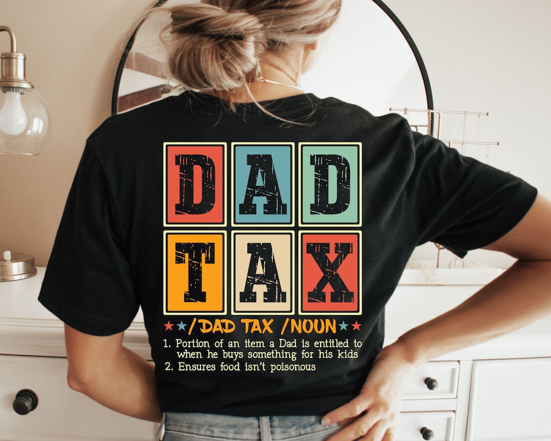 Dad Tax Making Sure It's Not Poison Svg, Funny Dad Svg, Father's Day ...
