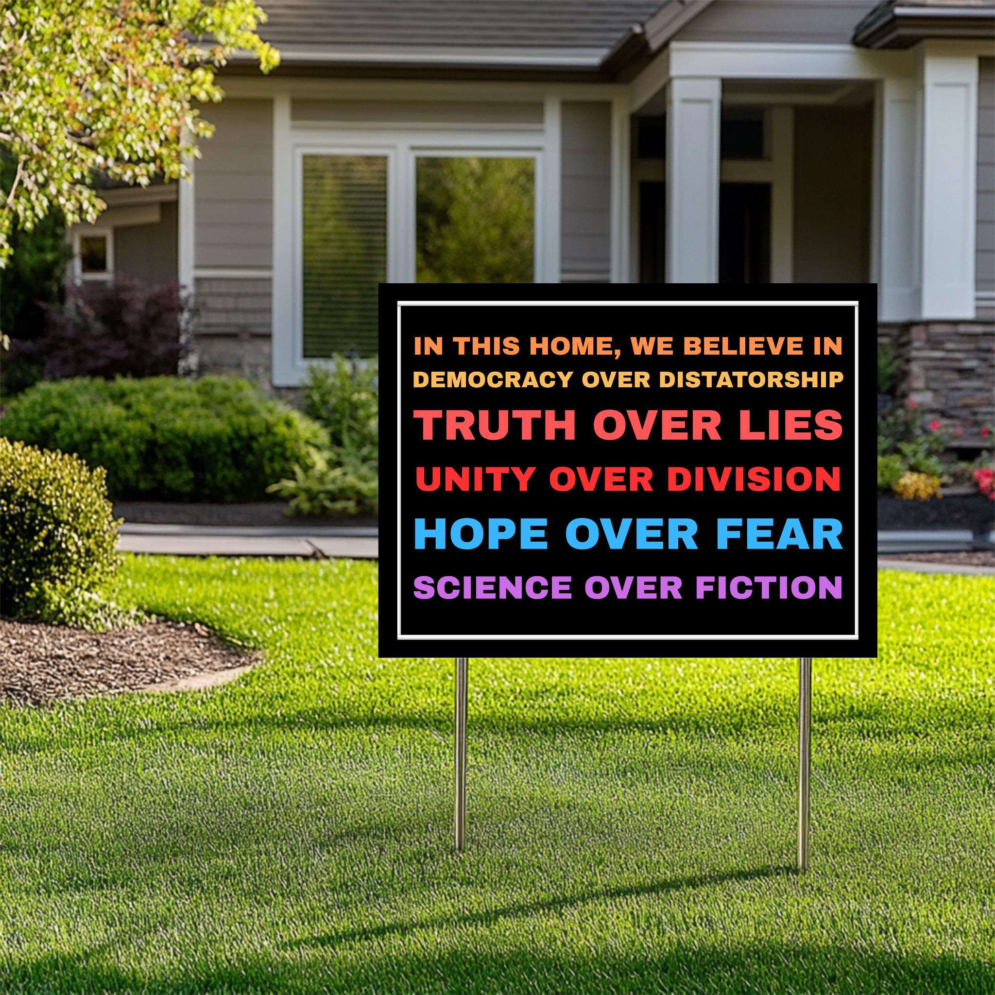 In This Home We Believe Yard Sign, Political Yard Sign, Pro Democracy ...
