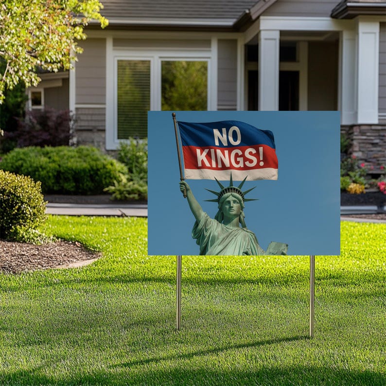 No Kings Yard Sign, Anti Trump Political Protest Decor, Patriotic ...