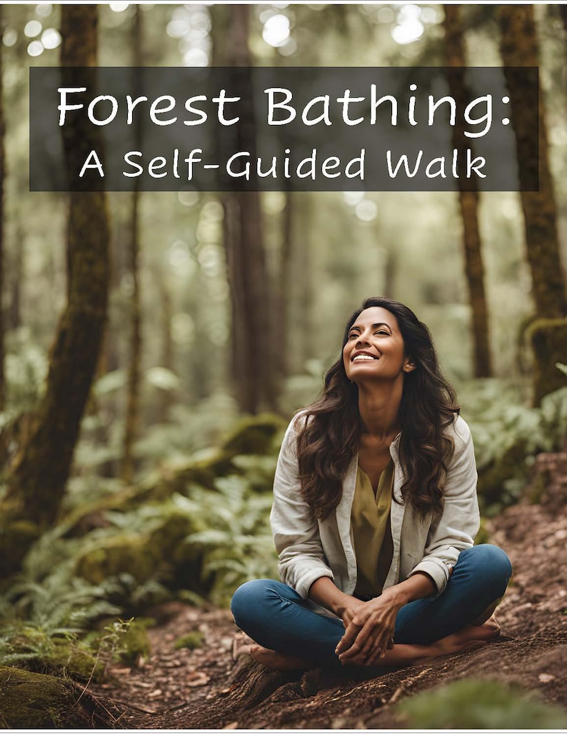 Forest Bathing (nature Therapy): A Self-guided Walk - Etsy