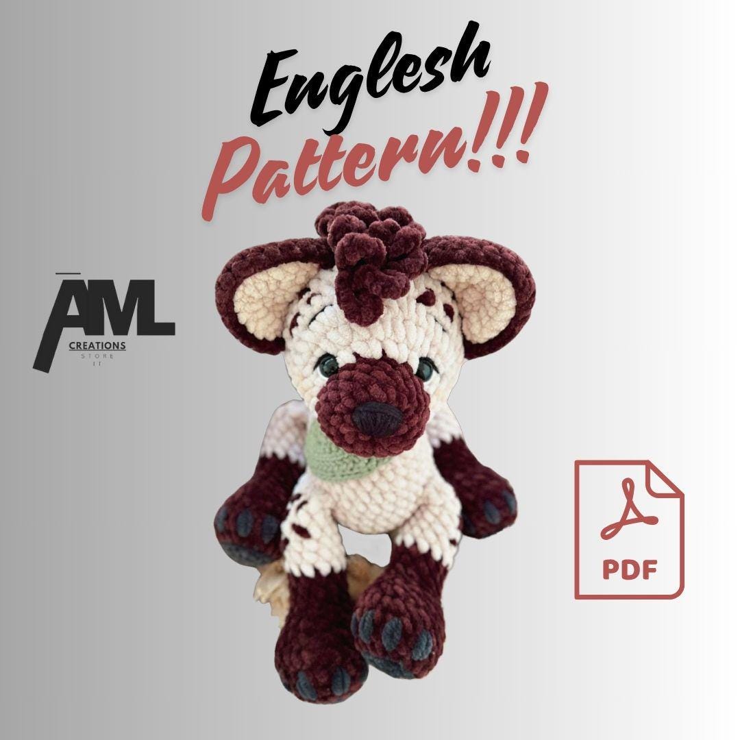 Amigurumi Hyena Crochet Pattern, Hardy the Hyena Plush DIY, Beginner ...