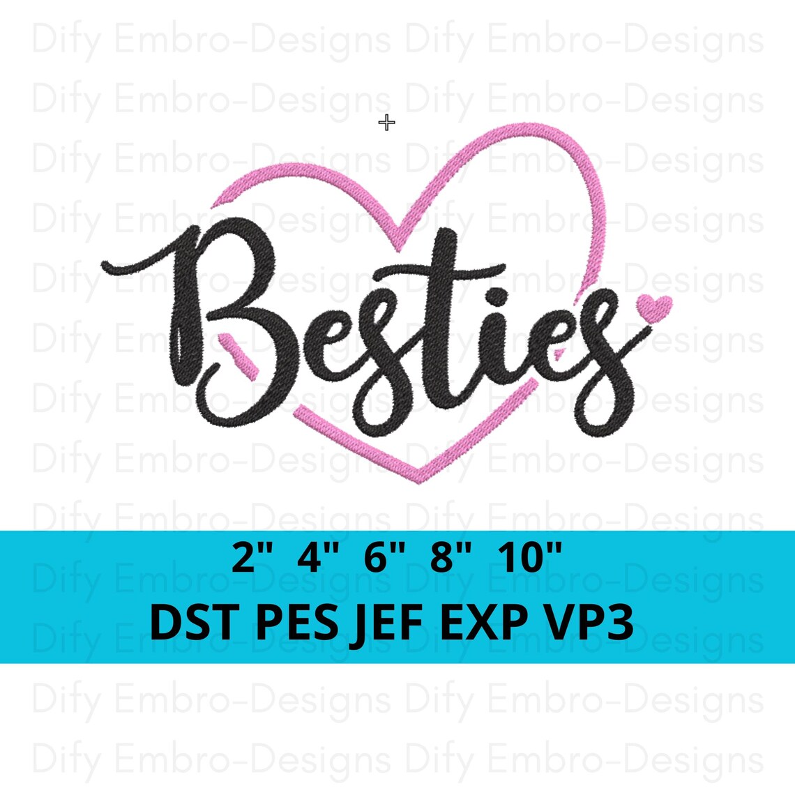 Besties Embroidery Design With Heart, Best Friends Quote Machine ...