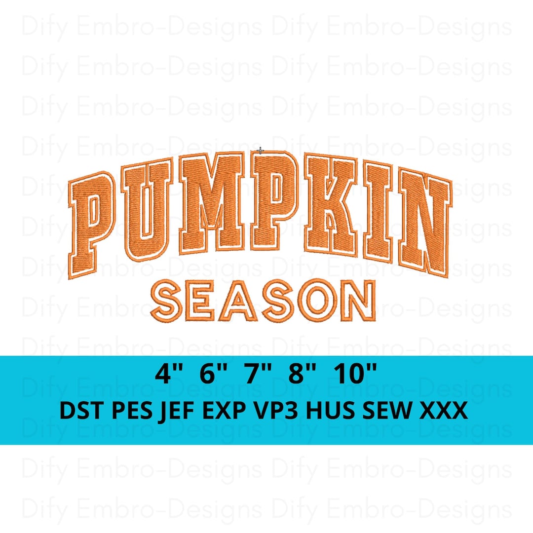 Pumpkin Season Embroidery Design, Fall Autumn, Thanksgiving Harvest ...
