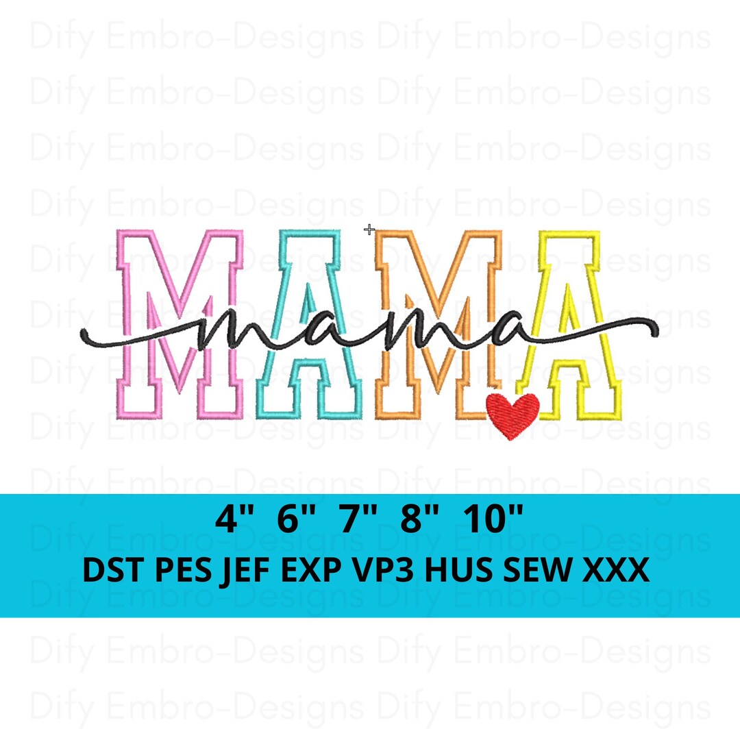 MAMA Embroidery Design, Colorful Block Letters Mom Script Stitch ...