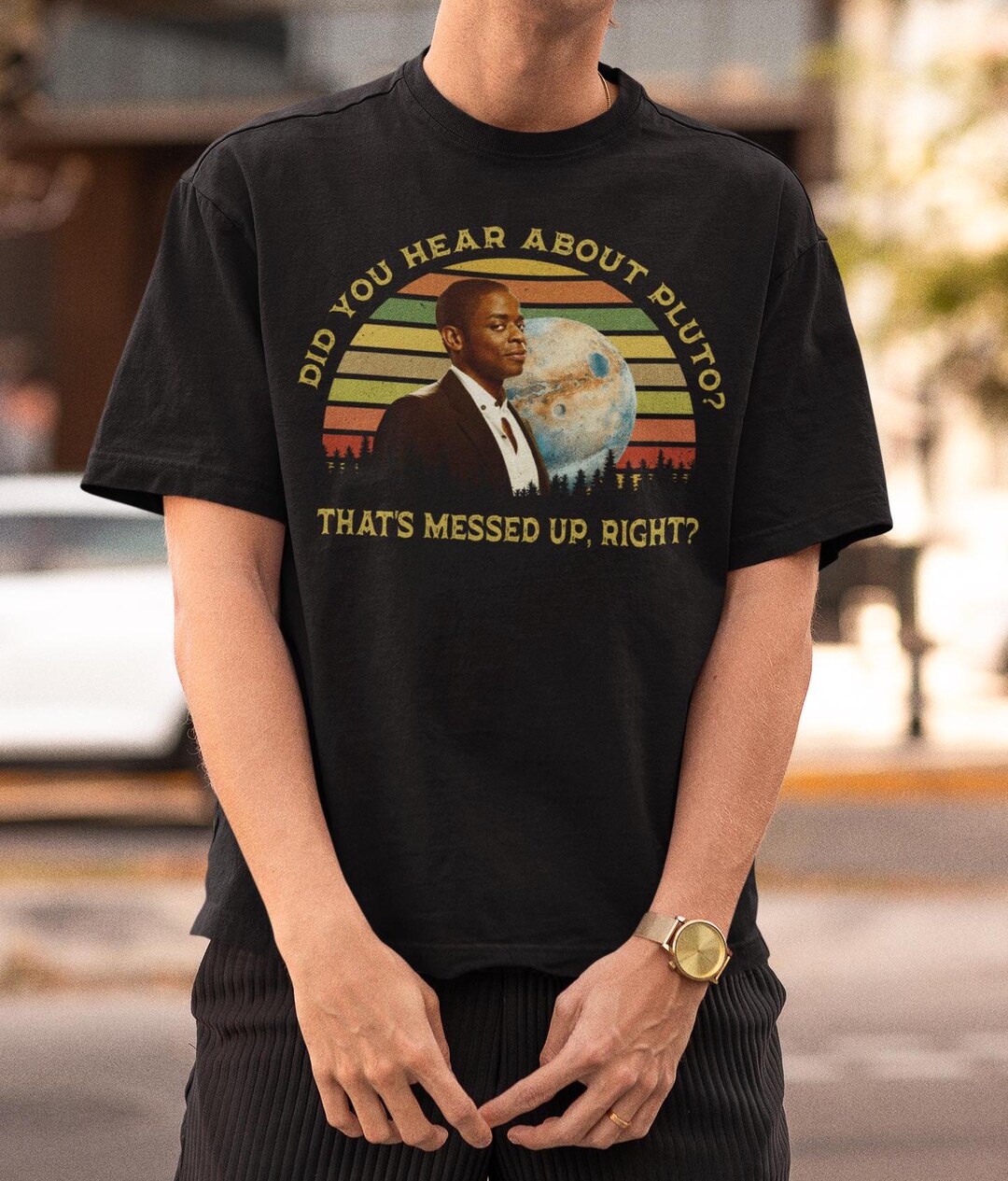 Did You Hear About Pluto That's Messed up Right Shirt, Psych Gus Tshirt ...