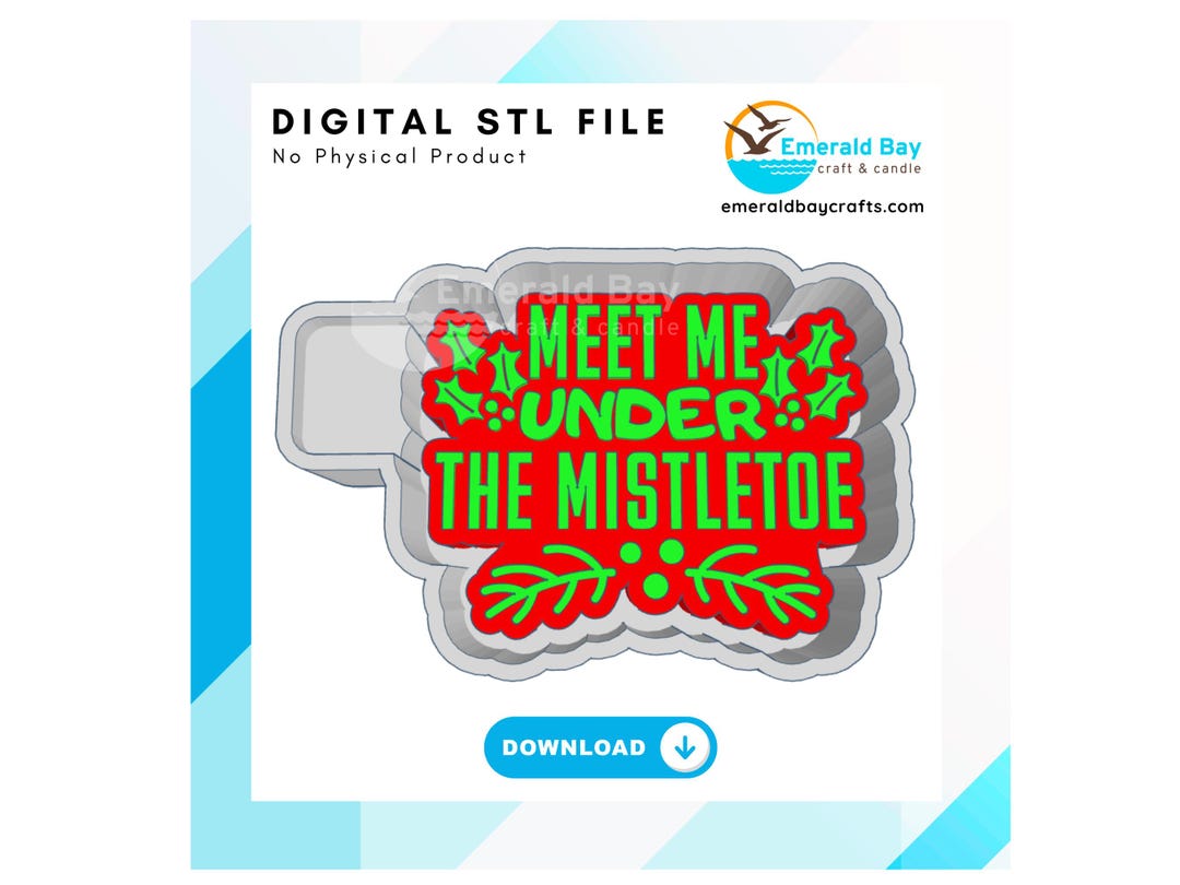 Meet Under Mistletoe Freshie STL File, Freshie Blank, Mold Housing, 3D ...