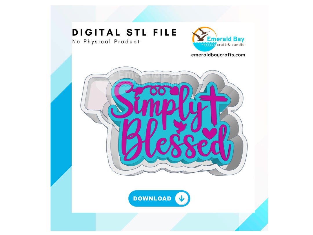 Simply Blessed Freshie STL File, Freshie Blank, Mold Housing, 3D ...