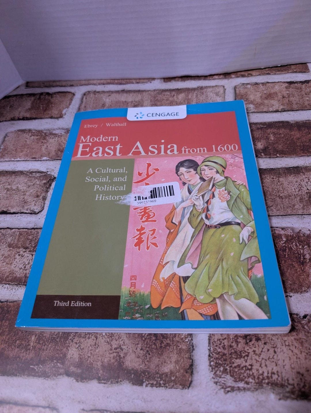 Modern East Asia From 1600 by Ebrey Patricia; Walthall -PB Book Sticker ...